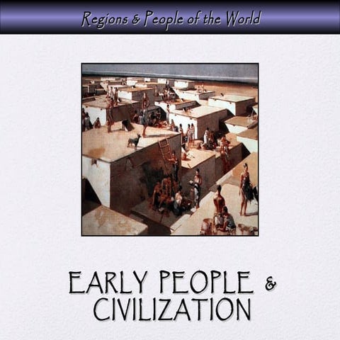 Early people and civilizations 2013 | PPT