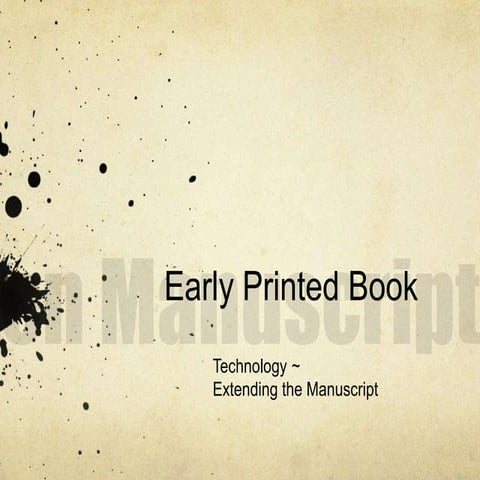 Early printed book | PPTX
