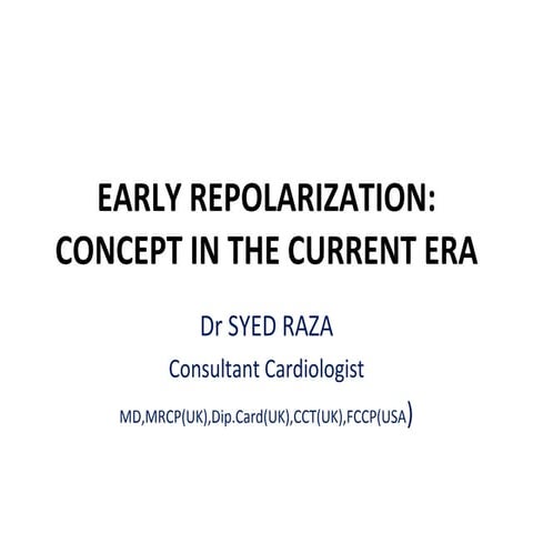 Early repolarization: Safety Profile | PPT