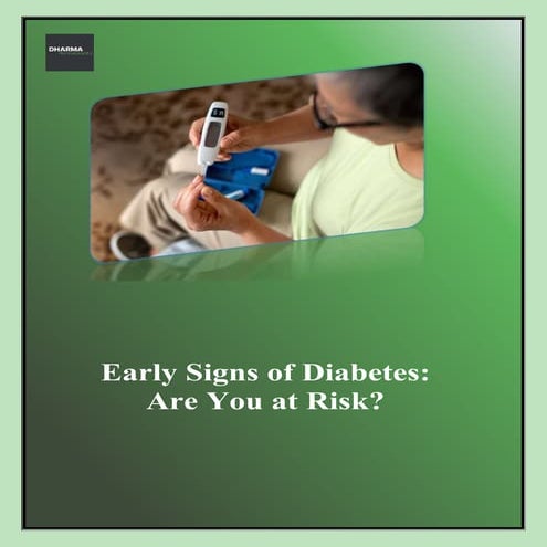 Early Signs of Diabetes_Are You at Risk.pdf