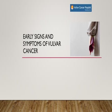 Early Signs and Symptoms of Vulvar Cancer | PDF