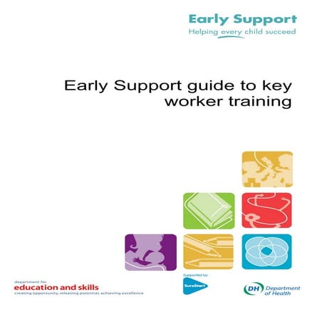 Early Support Guide To Key Worker Training[1] | PDF