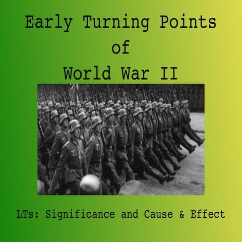 Early turning points of WW II | PPT