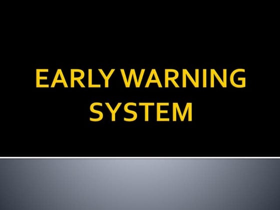 EARLY WARNING SYSTEM(EWS) | PPT