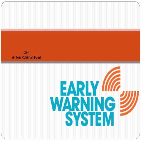 Early Warning System (EWS) dr nuro.pptx