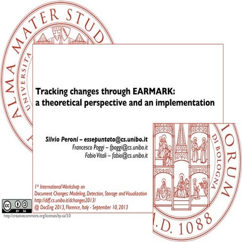 Tracking Changes through EARMARK: a Theoretical Perspective and an ...