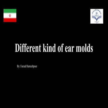 Ear molds | PPTX