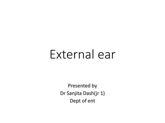 Anatomy of external ear | PPT | Ear, Nose and Throat Conditions ...