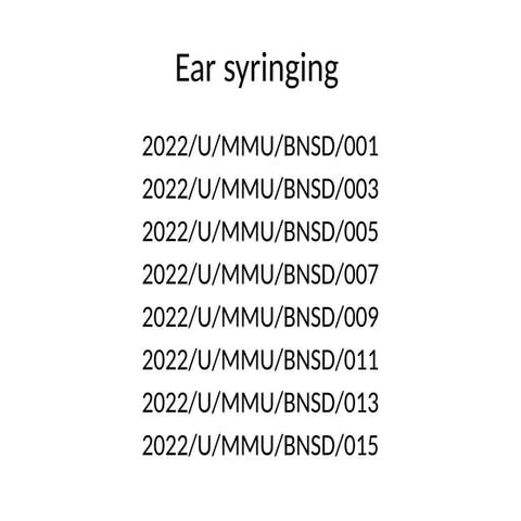 Ear_Syringing_Presentation and notes .pptx
