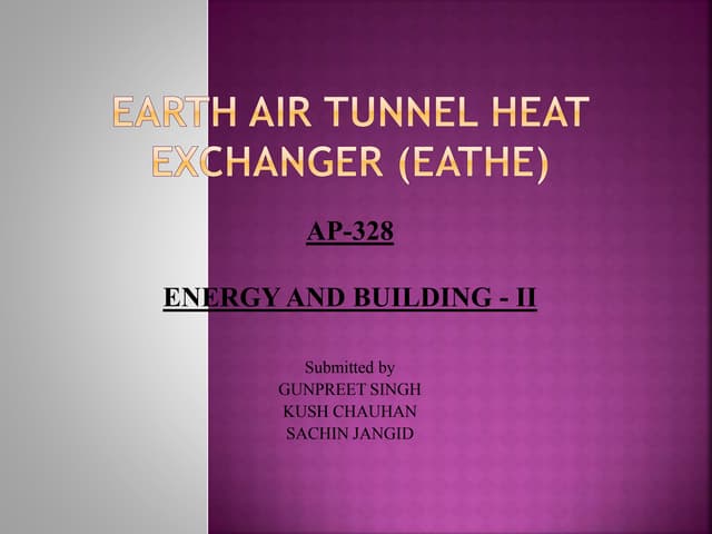 Earth air tunnels | PPT | Science