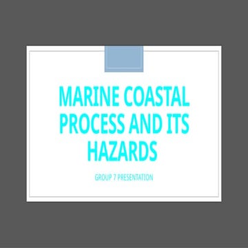 EARTH AND LIFE (MARINE AND COASTAL PROCESS AND ITS HAZARDS) PRESENTATION.pptx