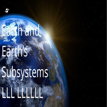 The Earth’s Four Subsystems: atmosphere, geosphere, hydrosphere, and ...