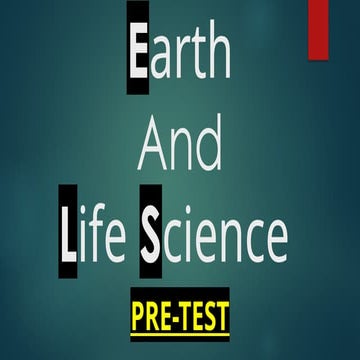 Earth and Life Science-Pre-Test.....pptx