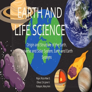 EARTH AND LIFE SCIENCE PPT RIGOR, OLIVAR, PALAYON NEWWWWW.pptx