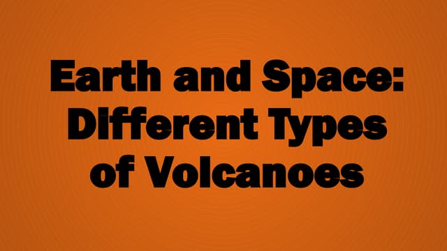 GRADE 9 EARTH AND SPACE - VOLCANOES | PPTX | Geography | Science