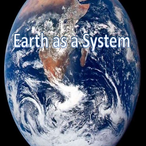 Earth as a System | PPTX