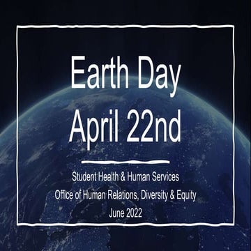 Earth Day on the 22nd April annually.pptx | Environment | Science
