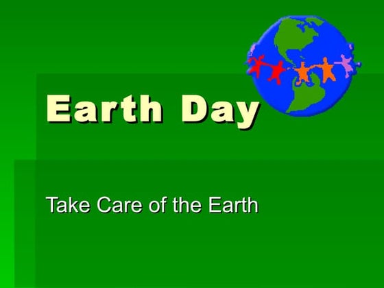 Earth day presentation | PPSX | Environmental Services Industry ...