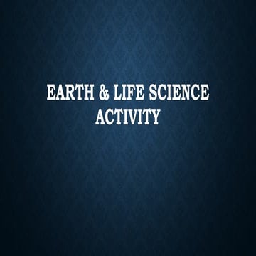 Earth & life science activity 3-SHS.pptx