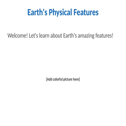 Earth_Physical_Features_Grade3_with_Pictures.pptx