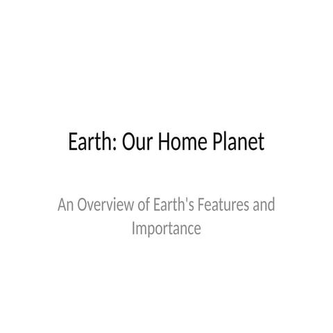 "Exploring Earth: Facts, Features, and Wonders" | PPTX