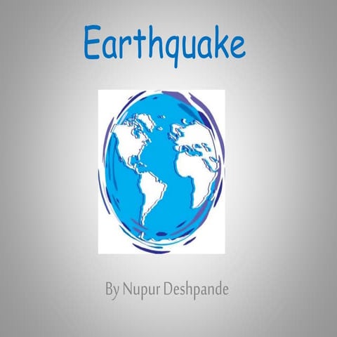 presentation of an 9 grade students on the topic of earthquake and the ...