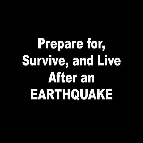 How to Prepare For Survive an Earthquake | PPTX