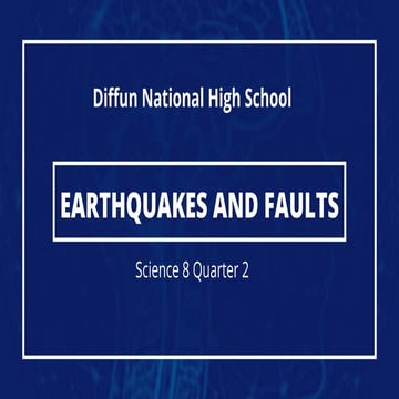 Earthquake and Faults.pptx