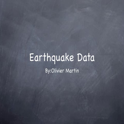 Earthquake Data | PPT