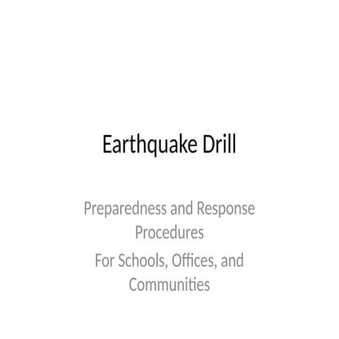 Earthquake Evacuation drill in School Safety | PPTX