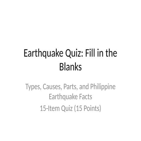 22 Earthquake_Fill_in_the_Blank_Quiz.pptx