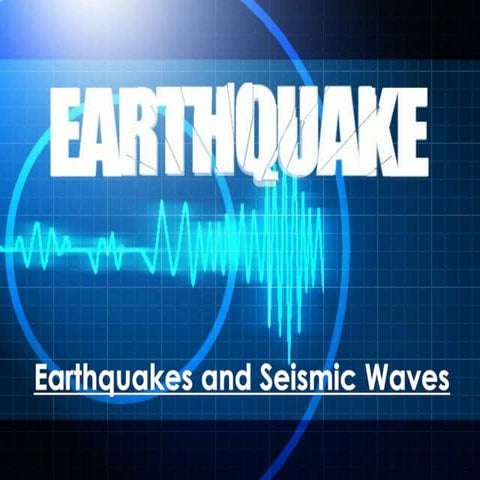 Earthquake Notes Notes for students and teacher | PPT
