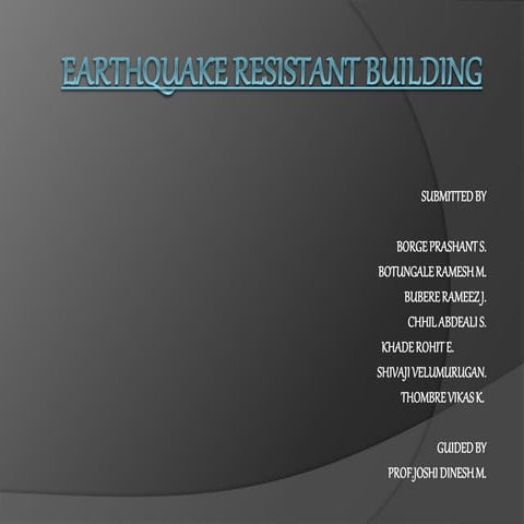 Earthquake resistant building | PPTX | 3-D Graphics | Computer Software and Applications
