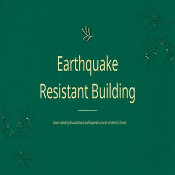 Earthquake Resistant Building Pppt all topics covred | PPT
