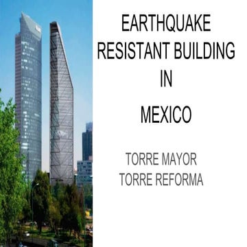 Earthquake resistant building in mexico | PPTX