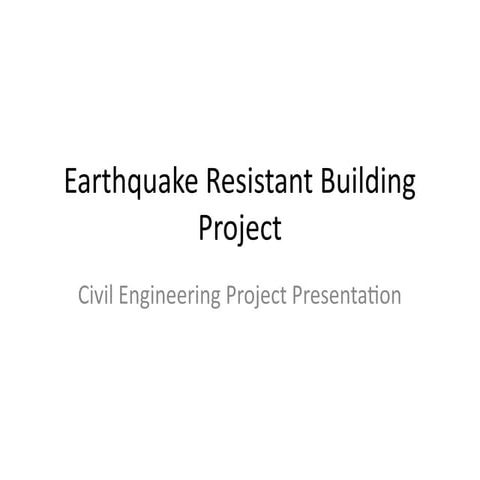Earthquake_Resistant_Building_Project (2).pptx