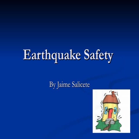 Earthquake Safety | PPT