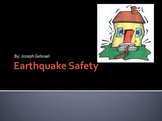 Earthquake Safety | PPT