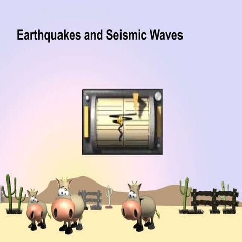 Earthquakes and Seismic Waves.ppt
