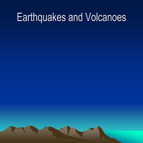 Earthquakes and Volcanoes.ppt