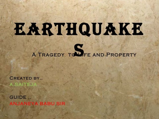 Earthquakes Presentation Final | PPT