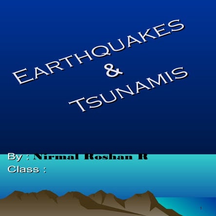 Earthquakes and tsunamis | PPT