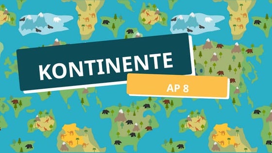 Kontinente | PPT