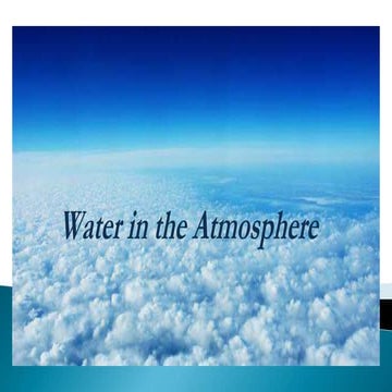 Water in the Atmosphere | PPTX