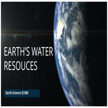 Earth Science for STEM Module 6 - Water Sources.pptx