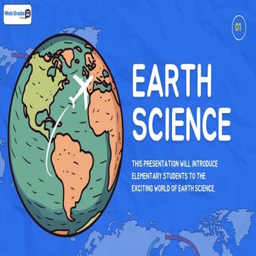 Earth Science: Exploring Our Planet Presentation by WGT | PDF