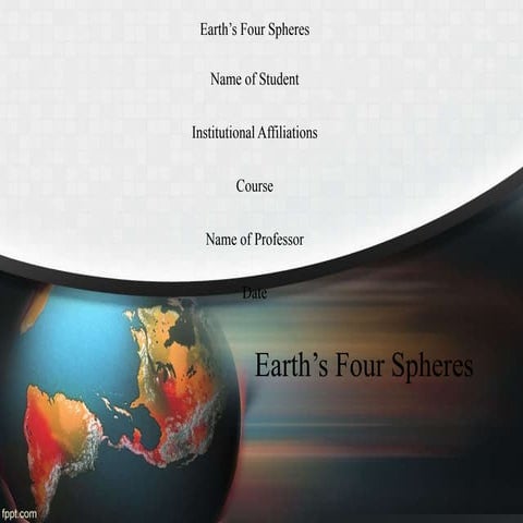 Earth’s Four Spheres.ppt