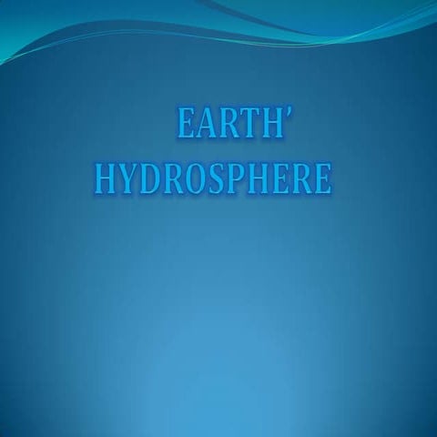 Earth's hydrosphere and water pollution | PPTX