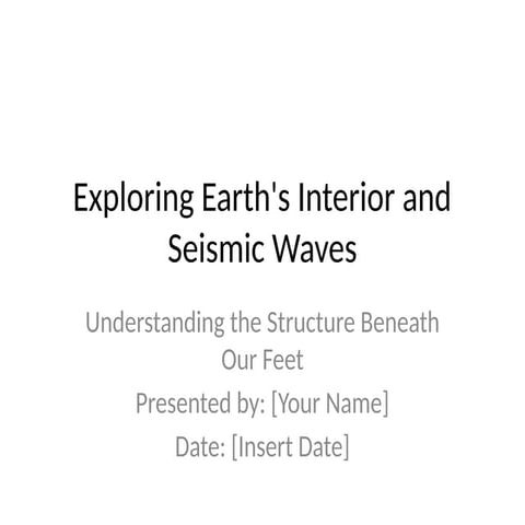 Seismic_Waves_Earth_Interior_Science10.pptx