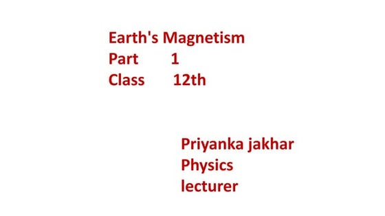 Class 12th physics magnetism ppt | PPT | Physics | Science